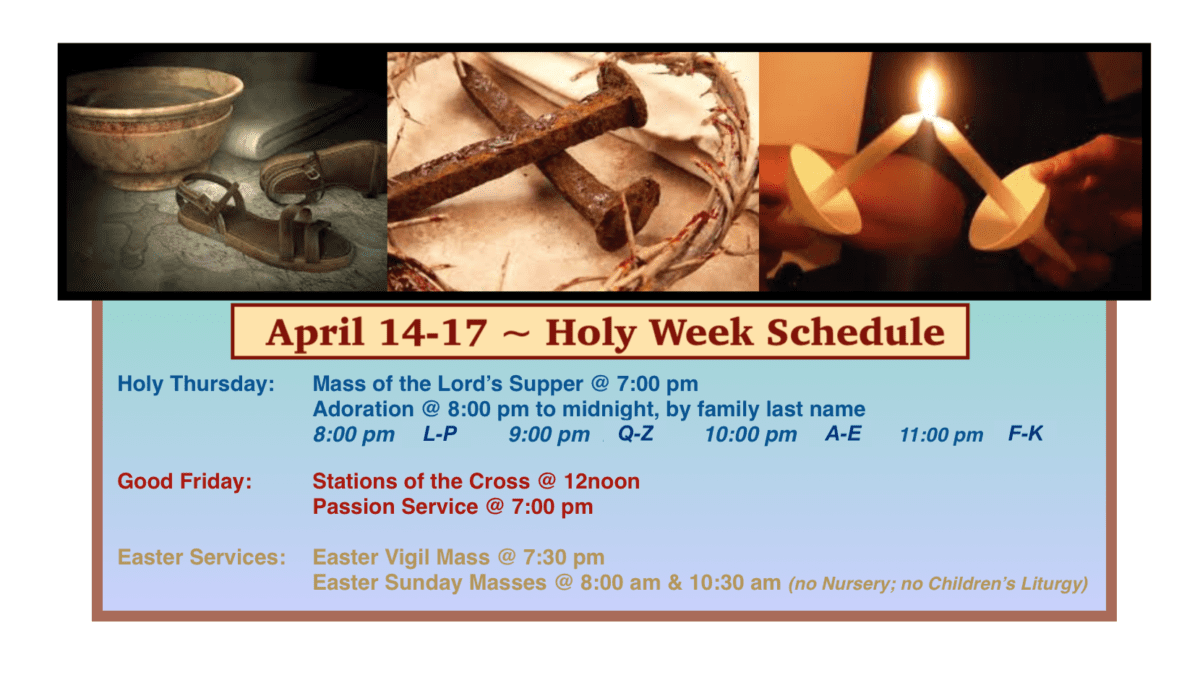 Holy Week Schedule – St. Paul Catholic Church